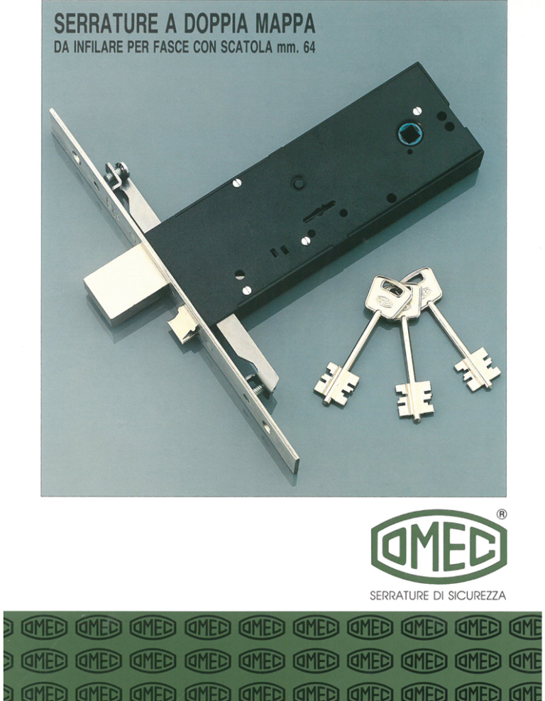 Origins - OMEC S.p.A. Locks and security devices